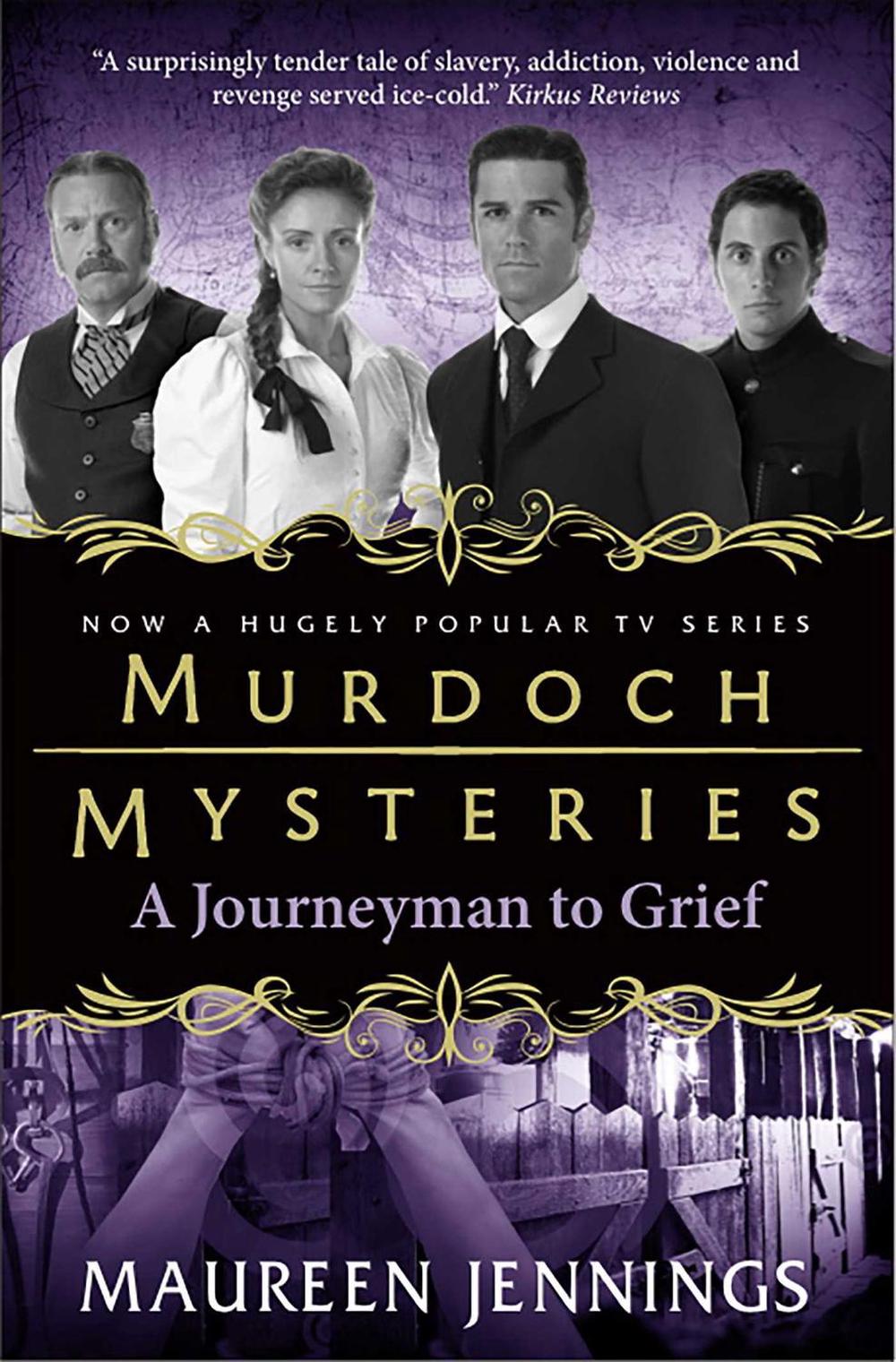 Murdoch Mysteries - Journeyman to Grief by Maureen Jennings, Paperback ...