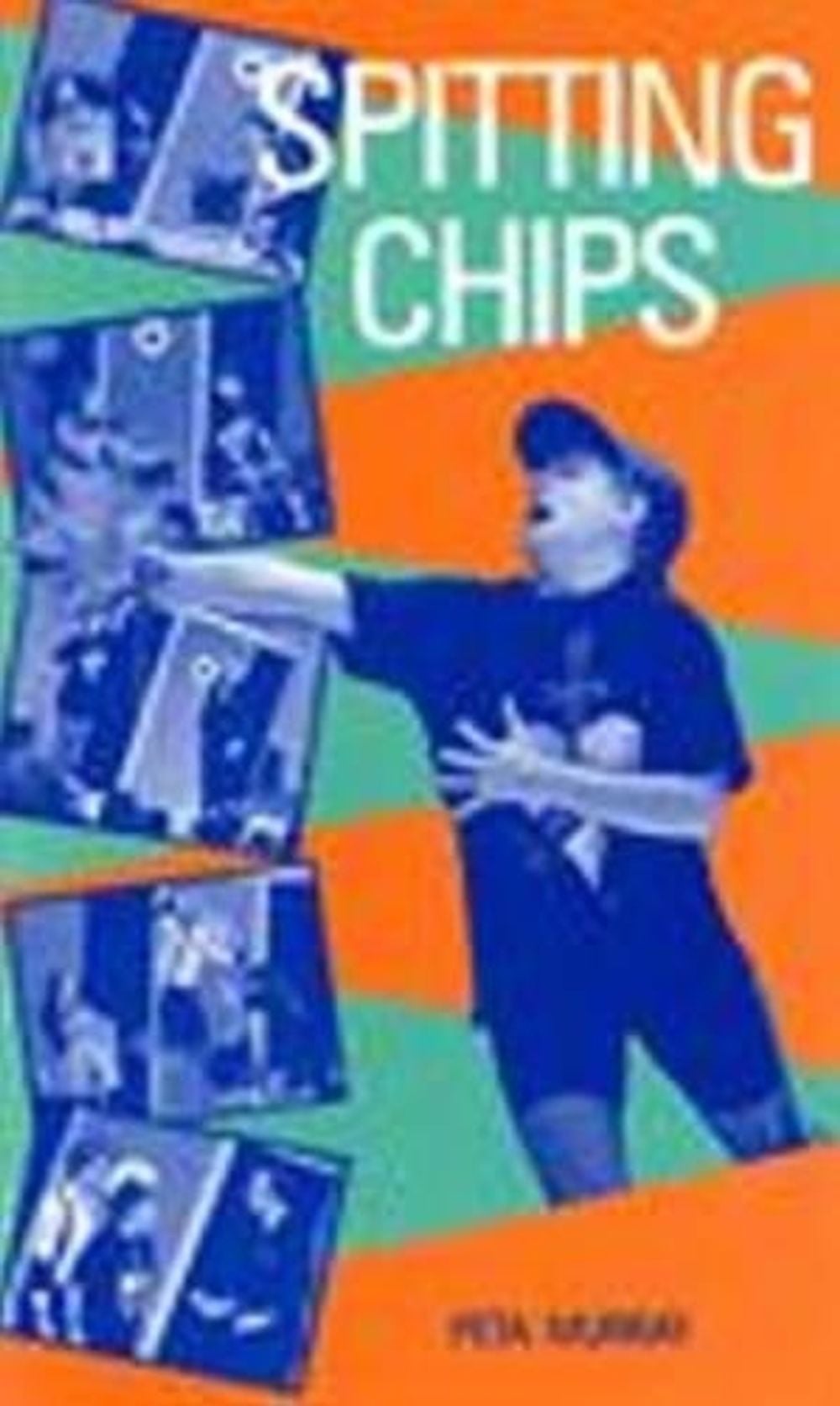 Spitting Chips by Peta Murray, Paperback, 9780868194066 | Buy online at ...