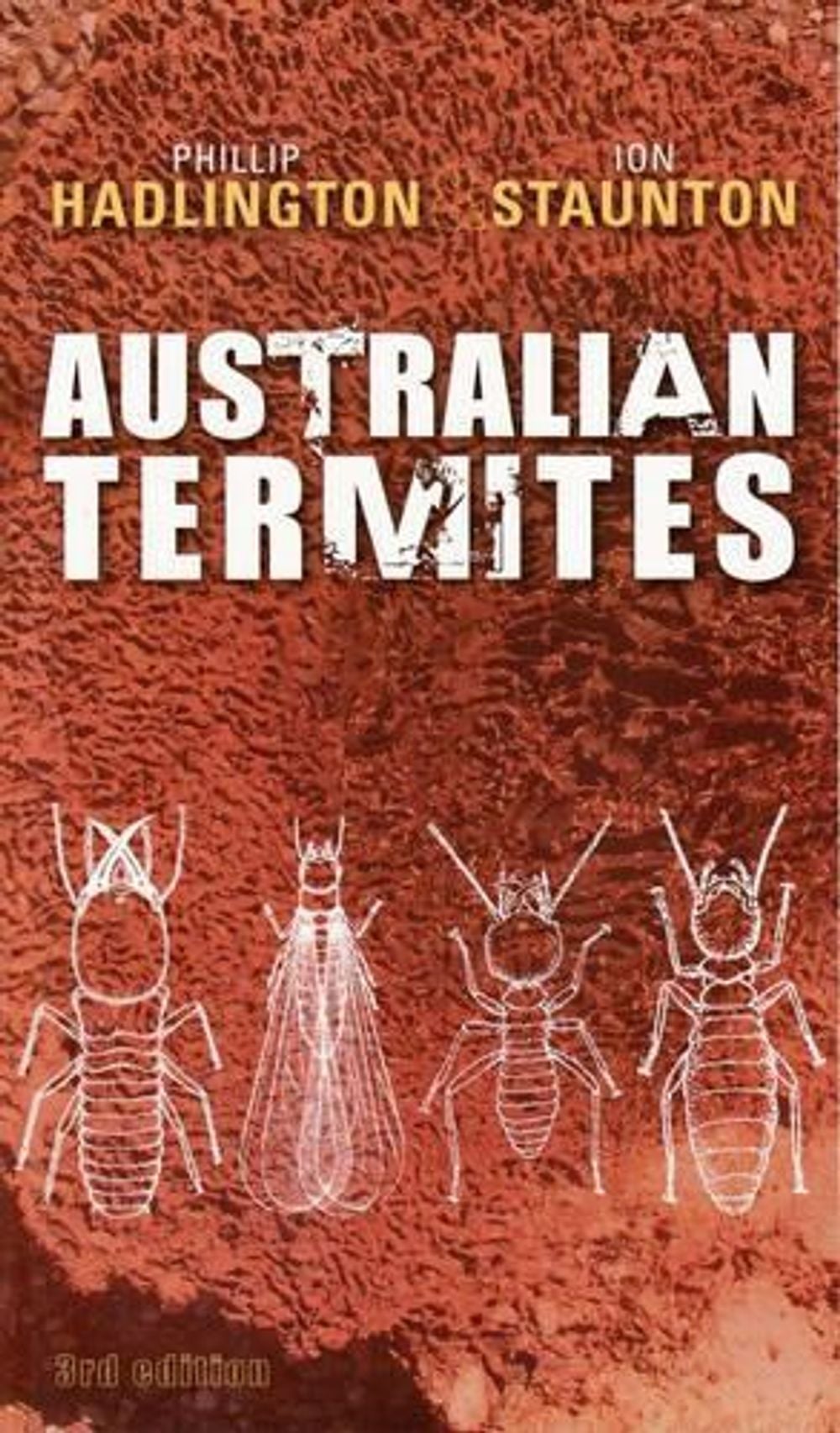 Australian Termites, 3rd Edition by Ion Staunton, Paperback ...