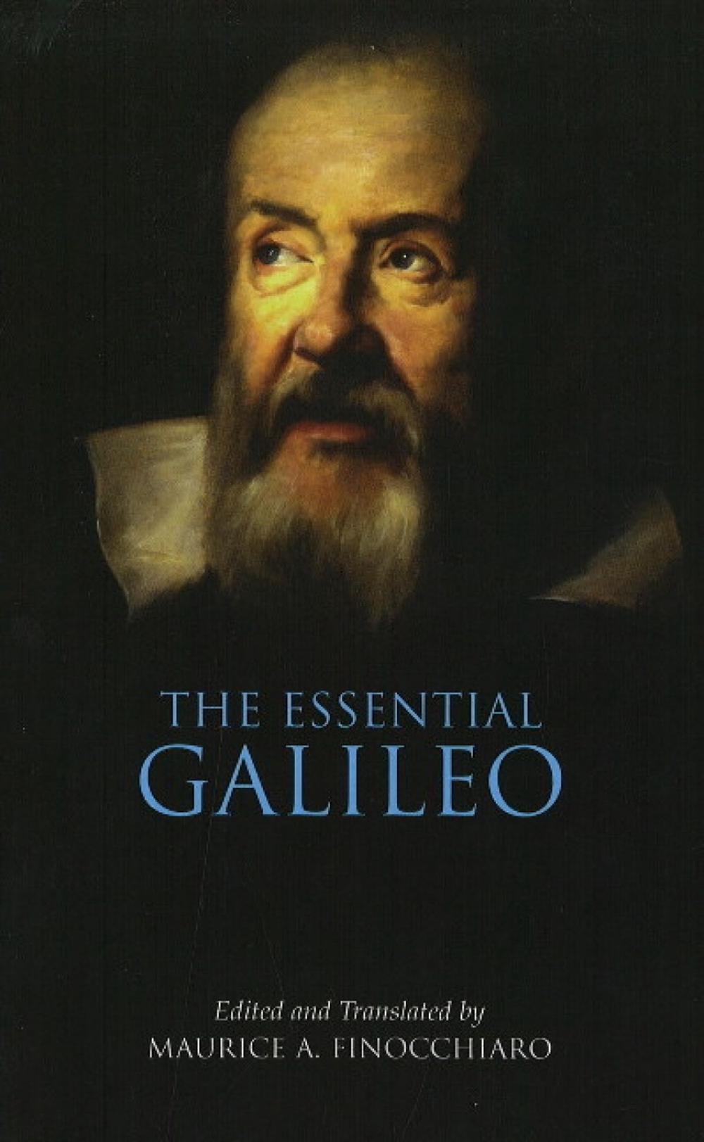 The Essential Galileo by Galileo Galilei, Hardcover, 9780872209381 ...