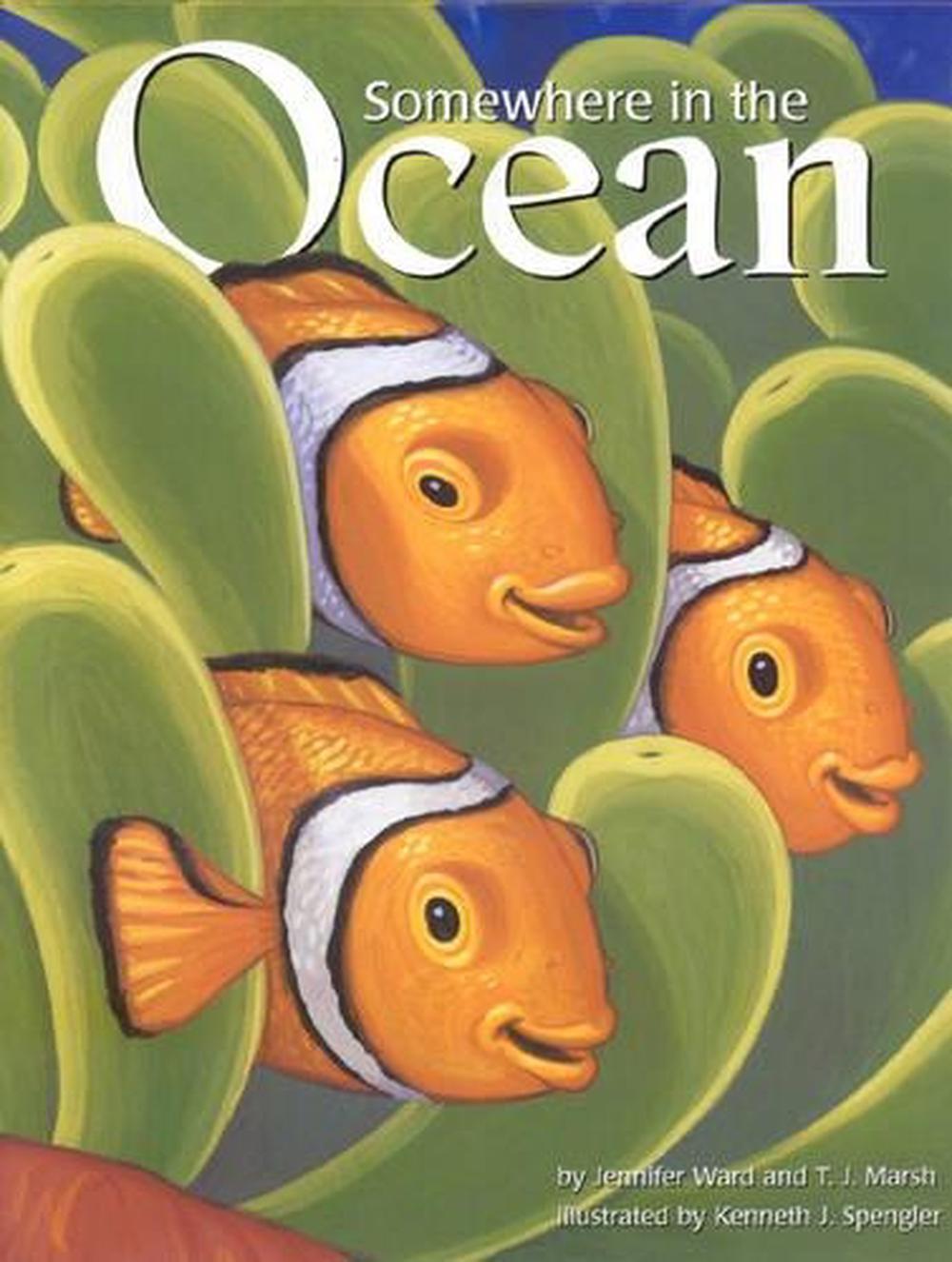 Somewhere in the Ocean by Jennifer Ward, Hardcover, 9780873587488 | Buy ...
