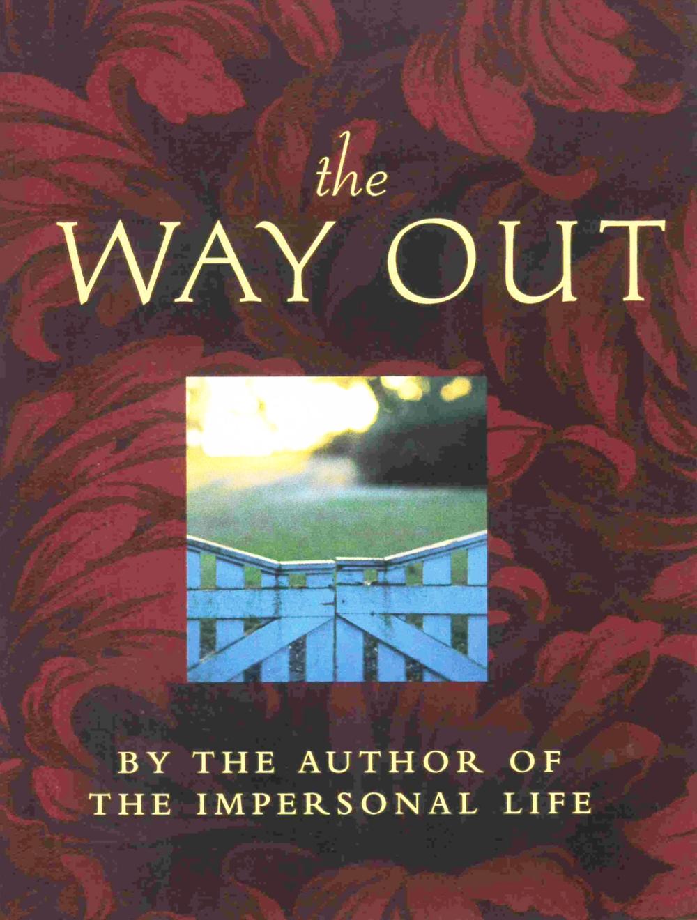 The Way Out: New Revised Edition by Joseph Benner, Paperback ...
