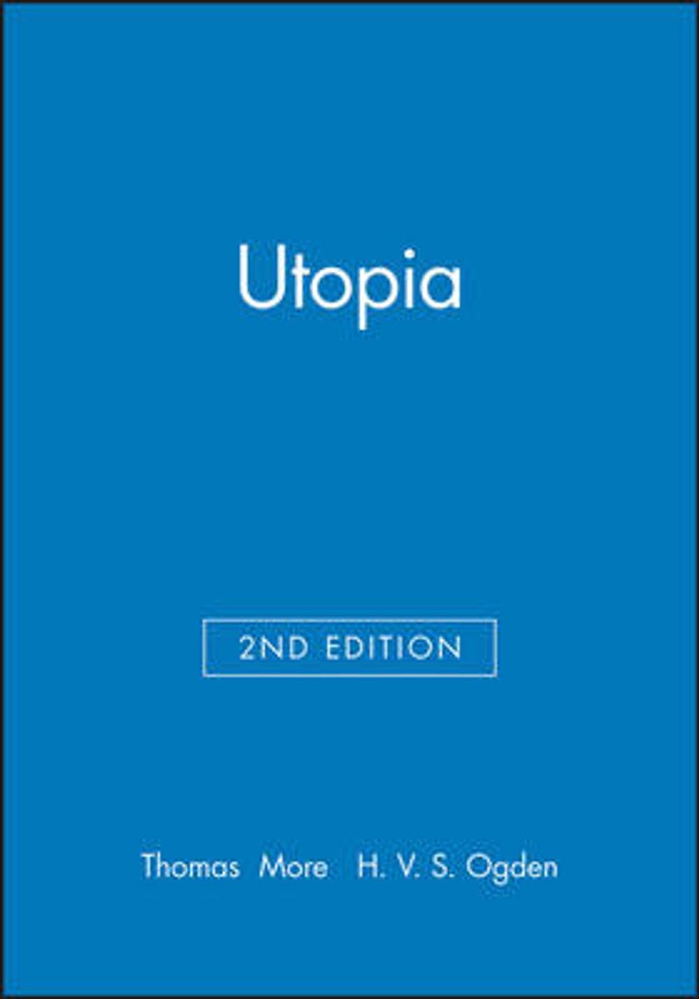 Utopia, 2nd Edition by Thomas More, Paperback, 9780882950624 | Buy ...