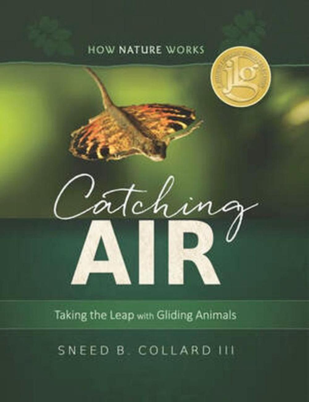 Catching Air by Sneed B. Collard, Hardcover, 9780884484967 | Buy online ...