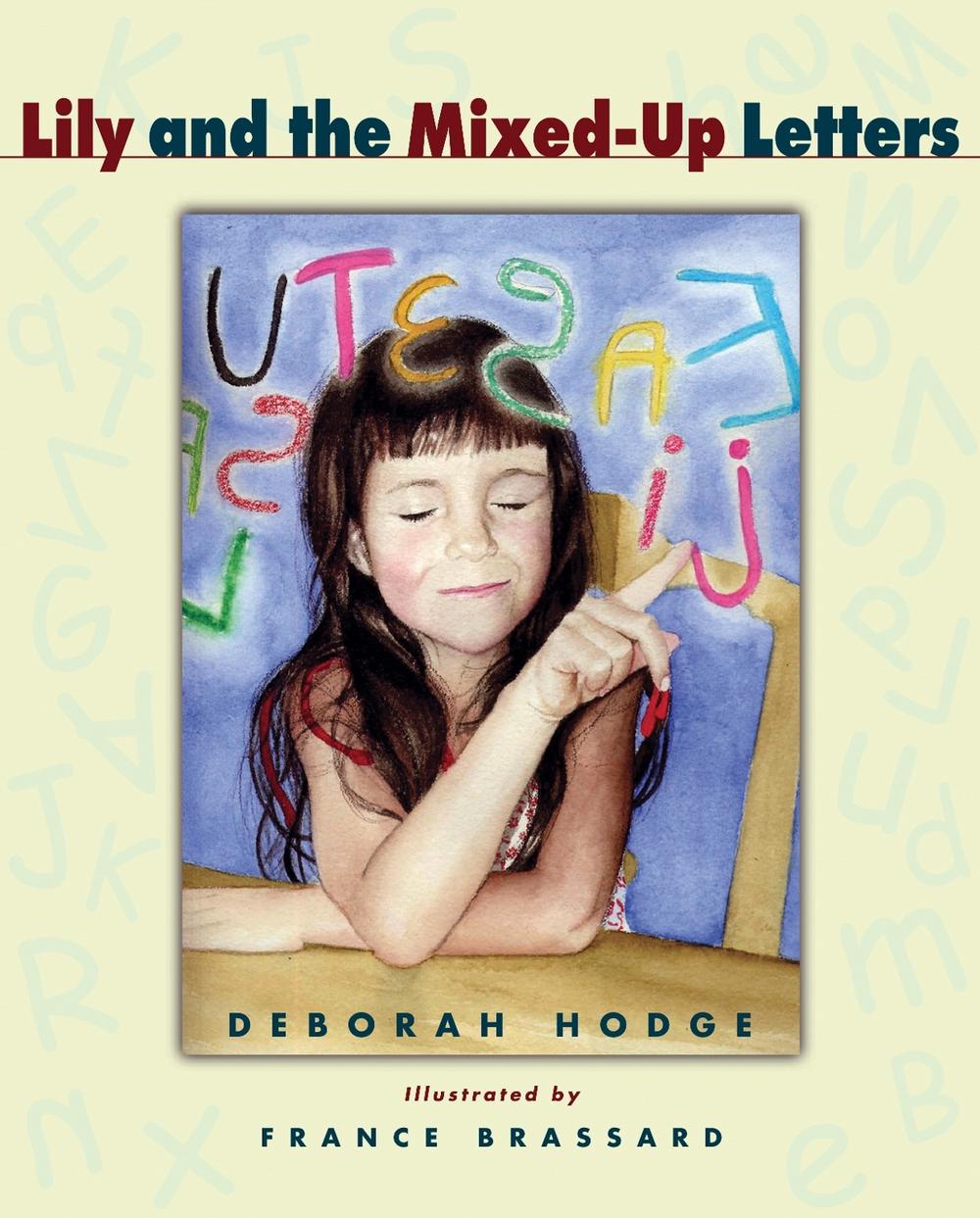 Lily and the Mixed-Up Letters by Deborah Hodge, Hardcover ...