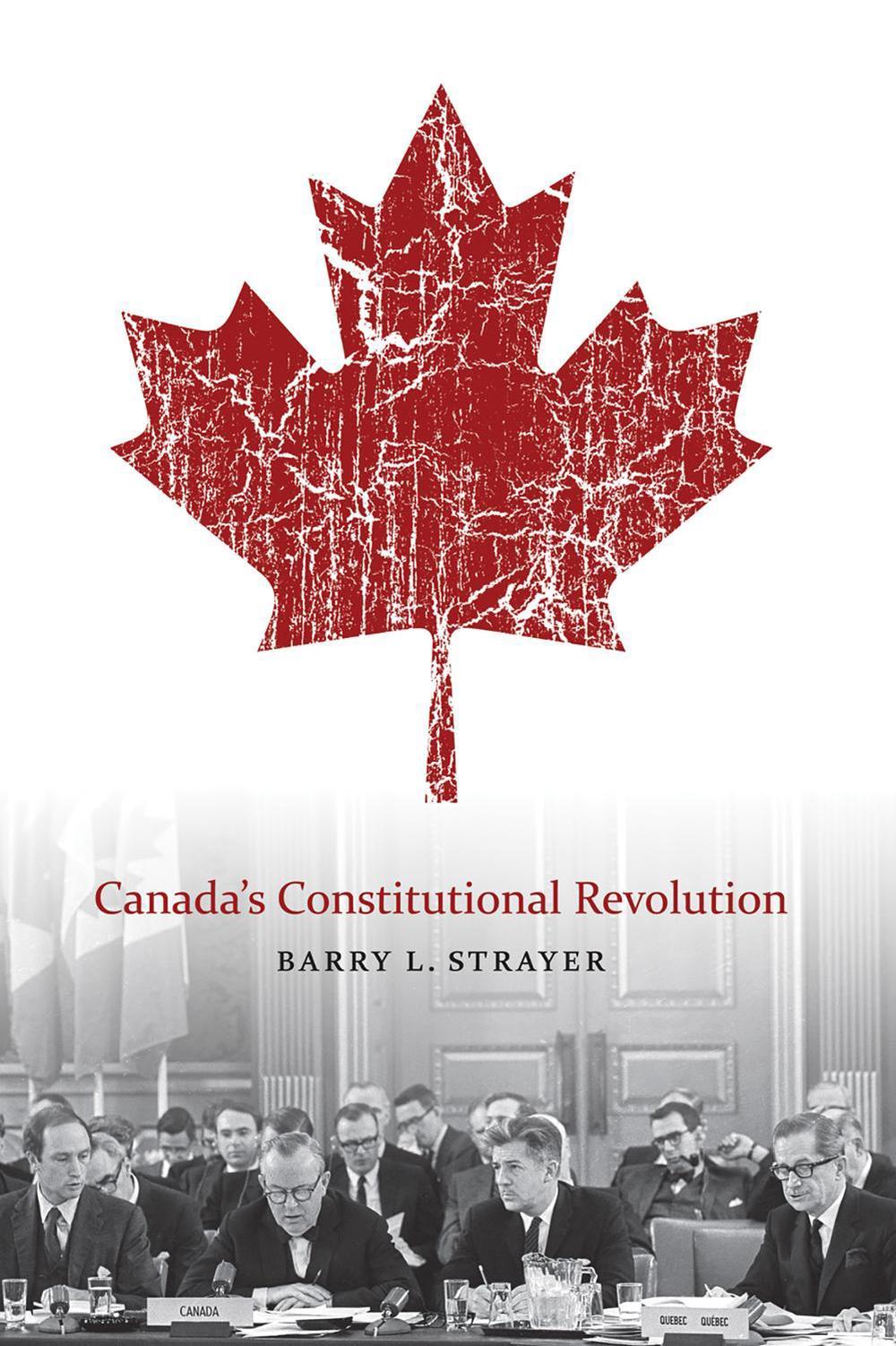 Canada's Constitutional Revolution by Barry L. Strayer, Paperback ...