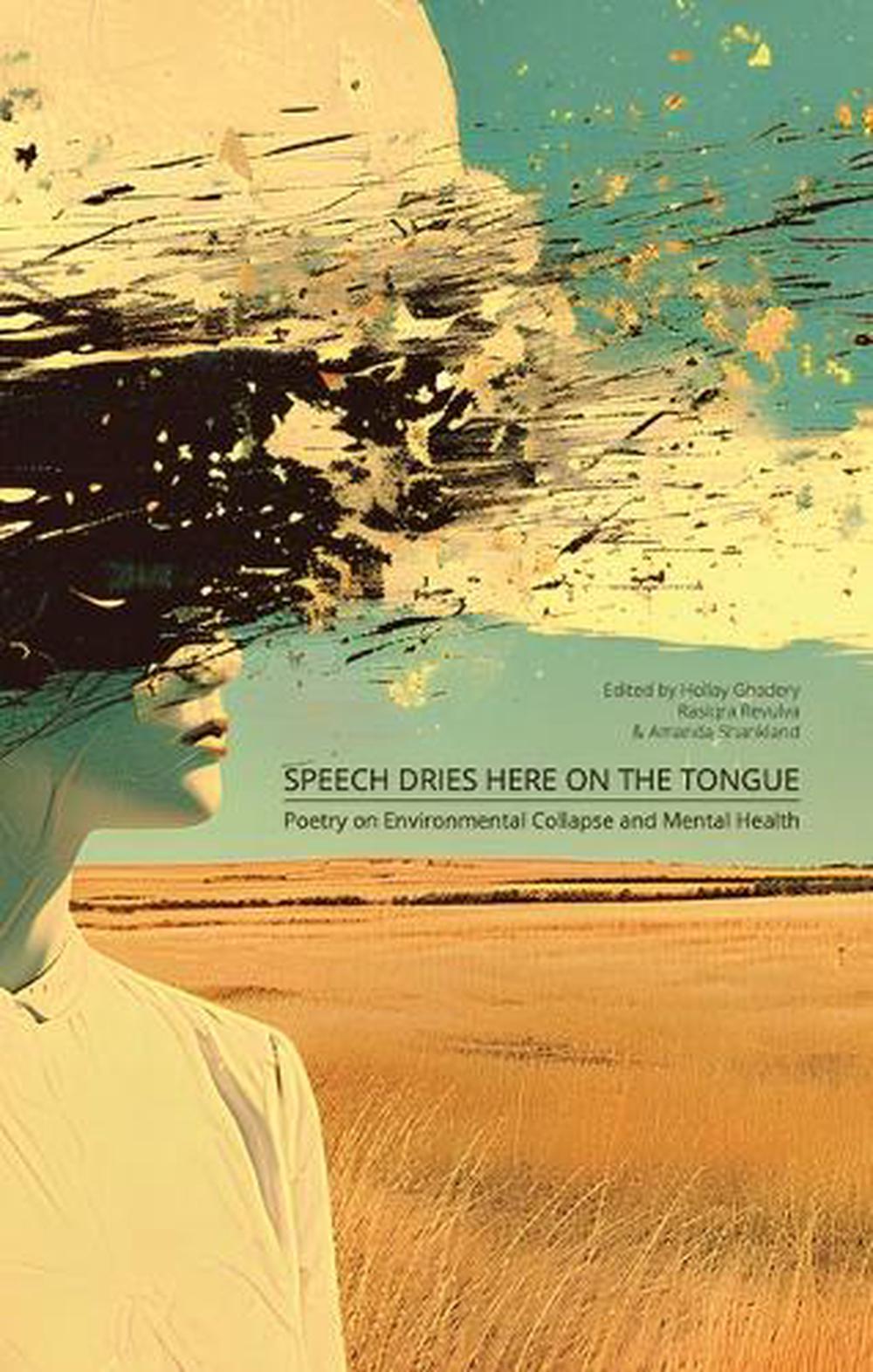 Speech Dries Here on the Tongue by Rasiqra Revulva, Paperback ...