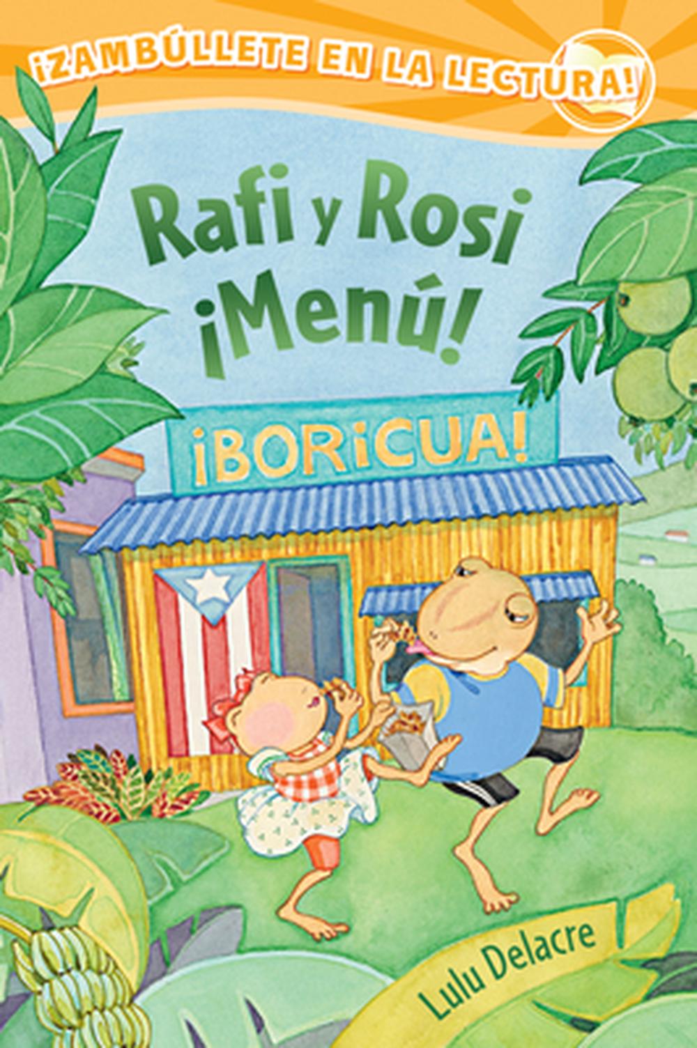 Rafi Y Rosi ¡Menú! (Rafi and Rosi Menu!) by Lulu Delacre, Paperback ...