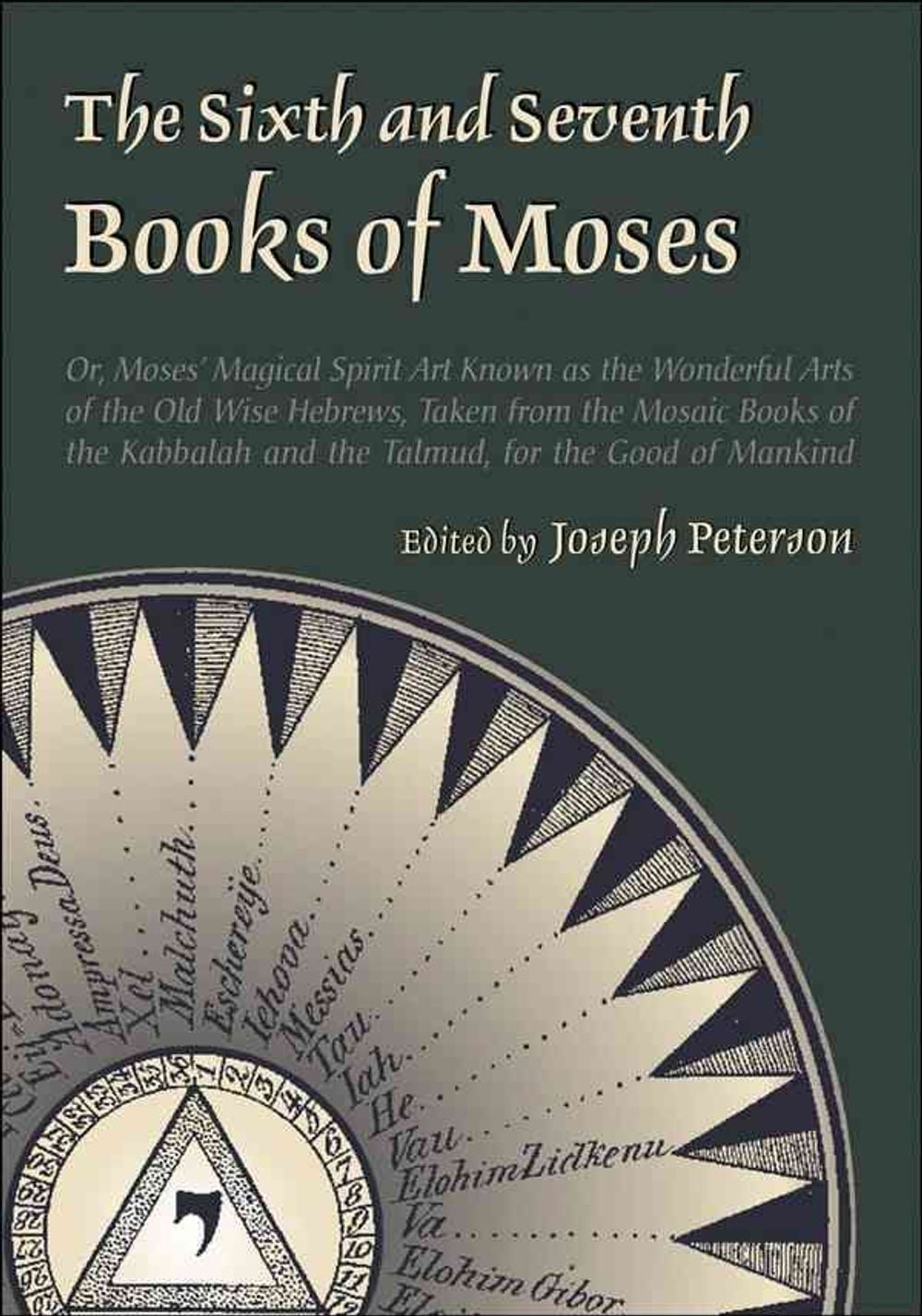 The Sixth and Seventh Books of Moses by Joseph Peterson, Hardcover ...