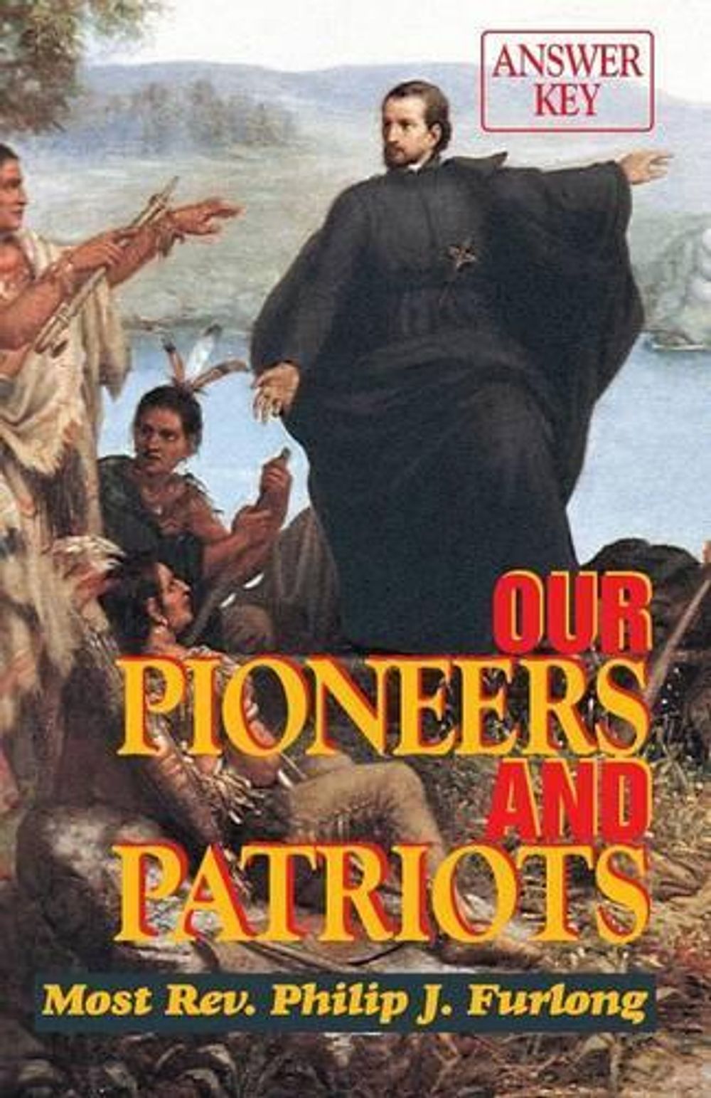 Our Pioneers and Patriots by Maureen K. McDevitt, Paperback ...