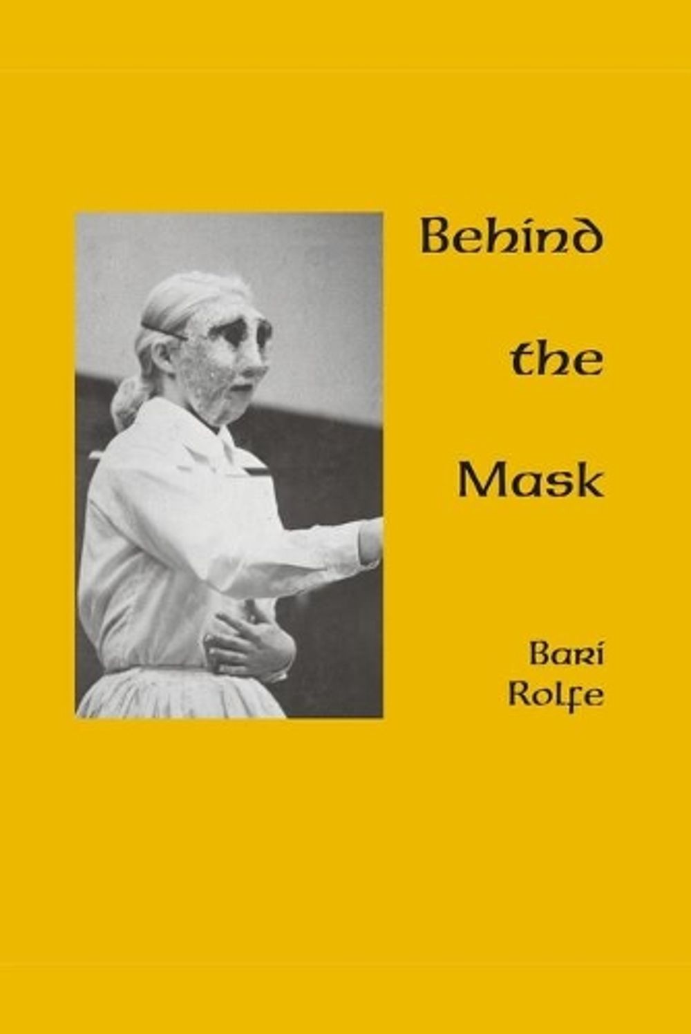 Behind the Mask by Bari Rolfe, Paperback, 9780921845362 | Buy online at ...