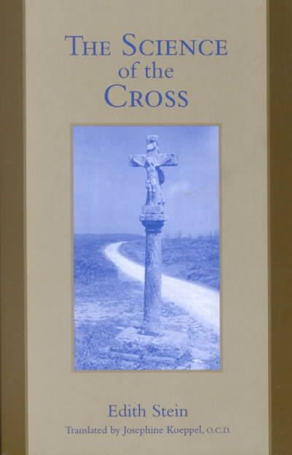 The Science of the Cross by Josephine Koeppel, Paperback, 9780935216318 ...
