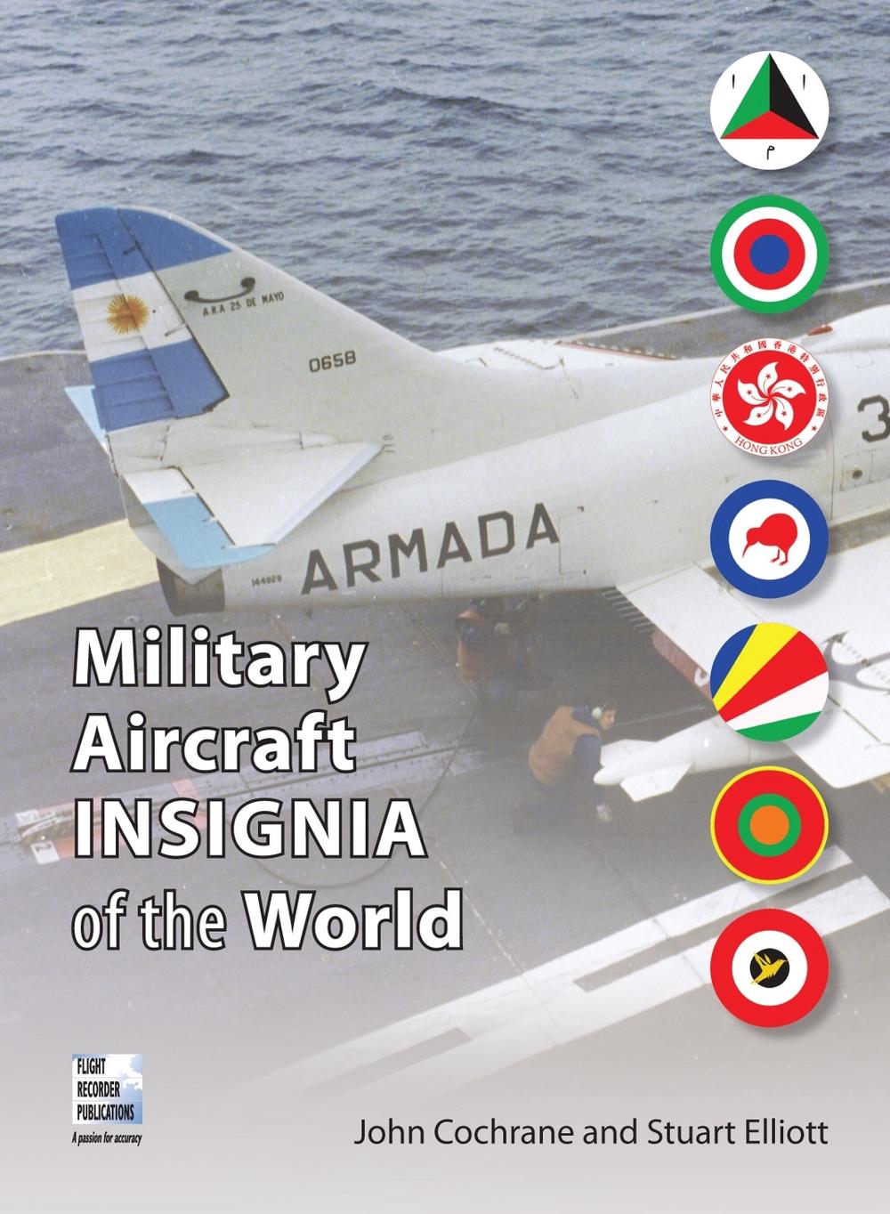 Military Aircraft Insignia of the World by Stuart Elliott, Paperback ...