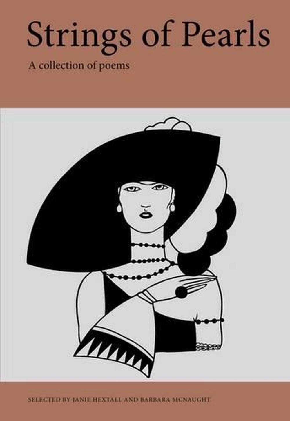 Strings of Pearls: A Collection of Poems by Janie Hextall, Paperback ...