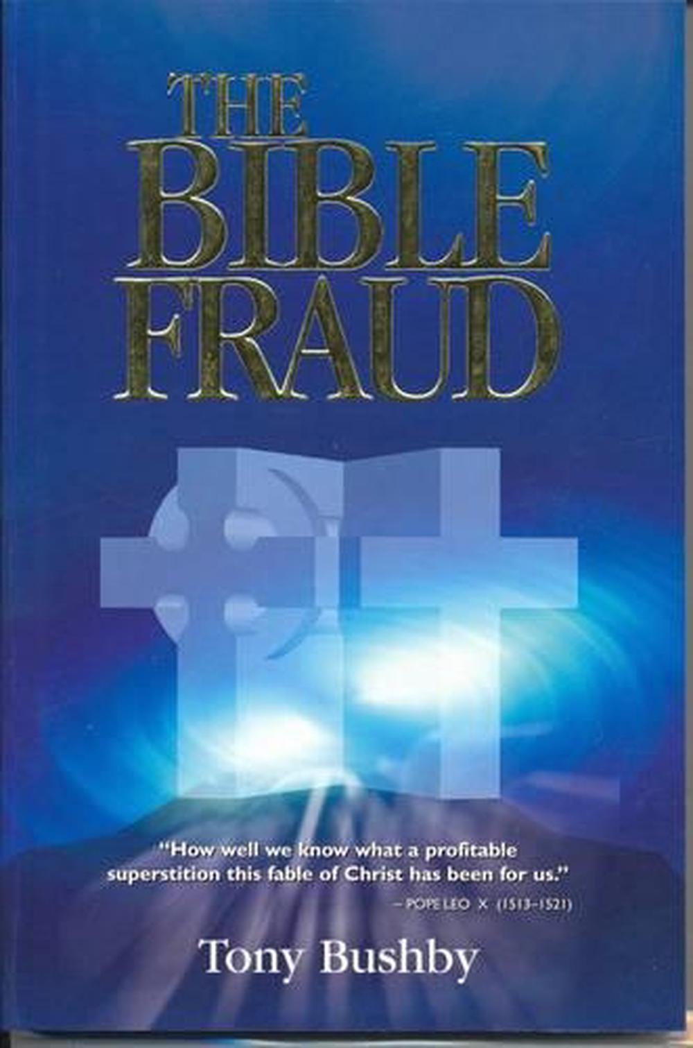 The Bible Fraud by Tony Bushby, Paperback, 9780957900714 | Buy online ...
