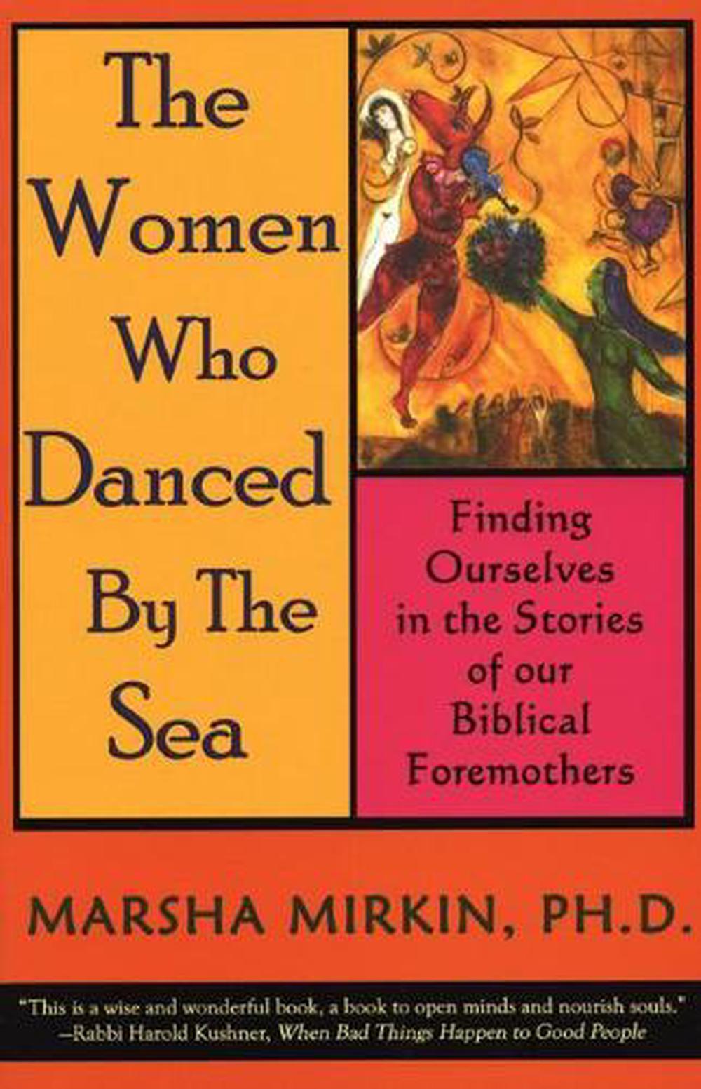 The Women Who Danced by the Sea by Marsha Mirkin, Paperback ...