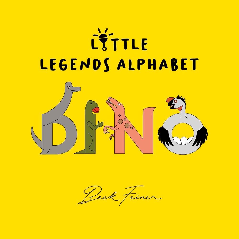 Dino Little Legends Alphabet by Beck Feiner, Board Book, 9780975669204 ...