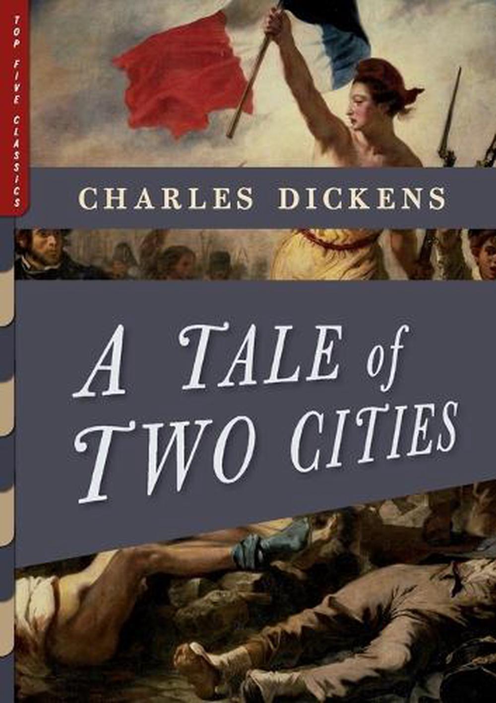 A Tale of Two Cities by Charles Dickens, Paperback, 9780985278786 | Buy ...