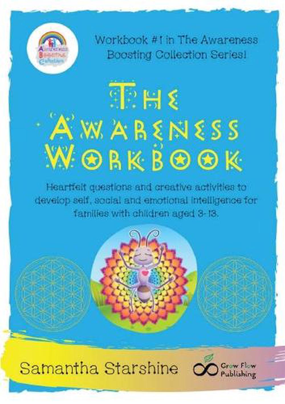 The Awareness Workbook by Starshine Samantha, Paperback, 9780987632722 ...