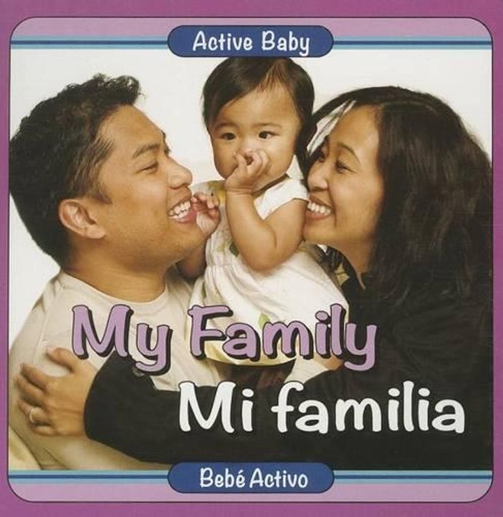 My Family / Mi Familia by Chosen Spot Publishing, Board Book ...