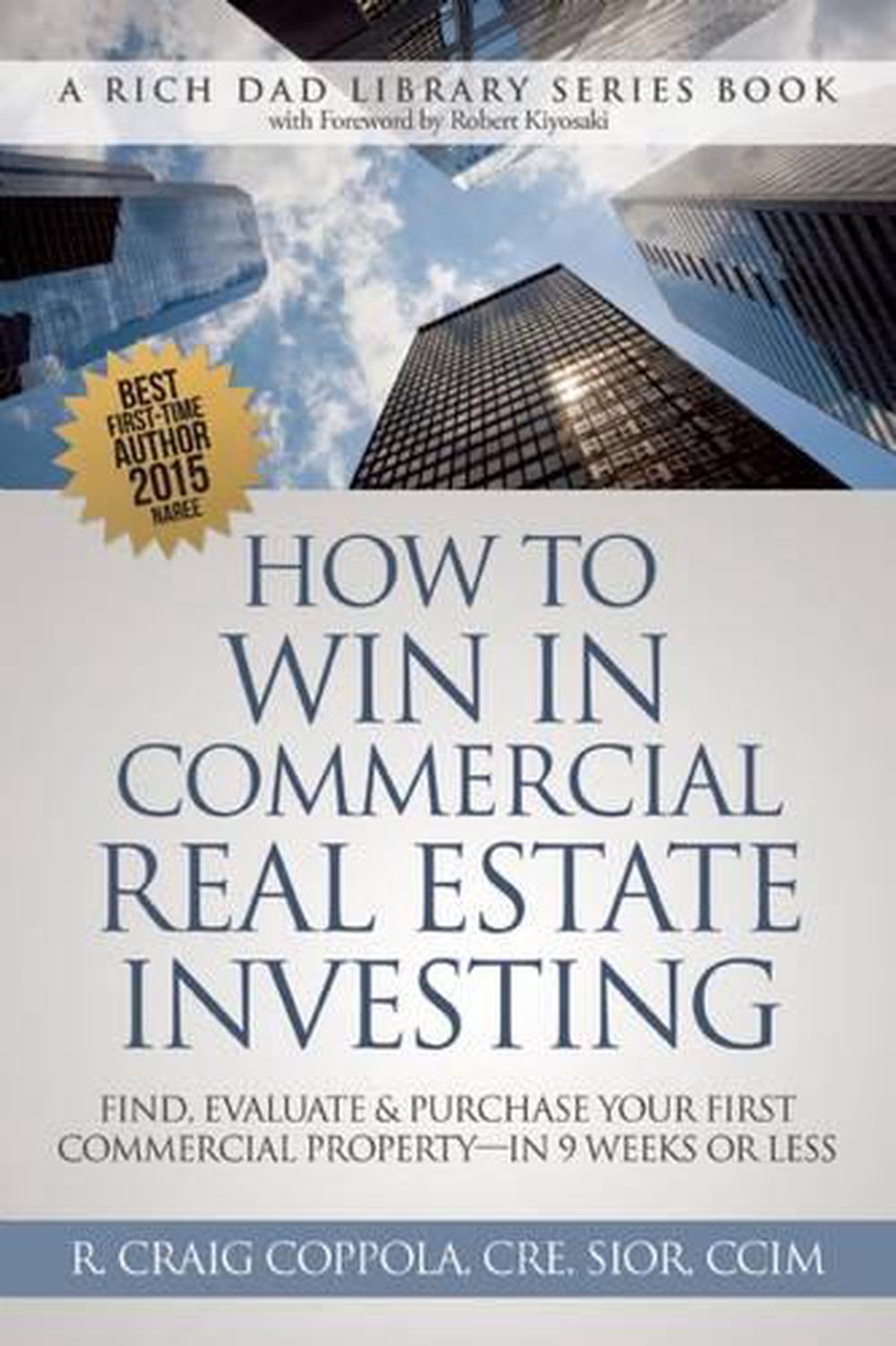How To Win In Commercial Real Estate Investing by R. Craig Coppola ...