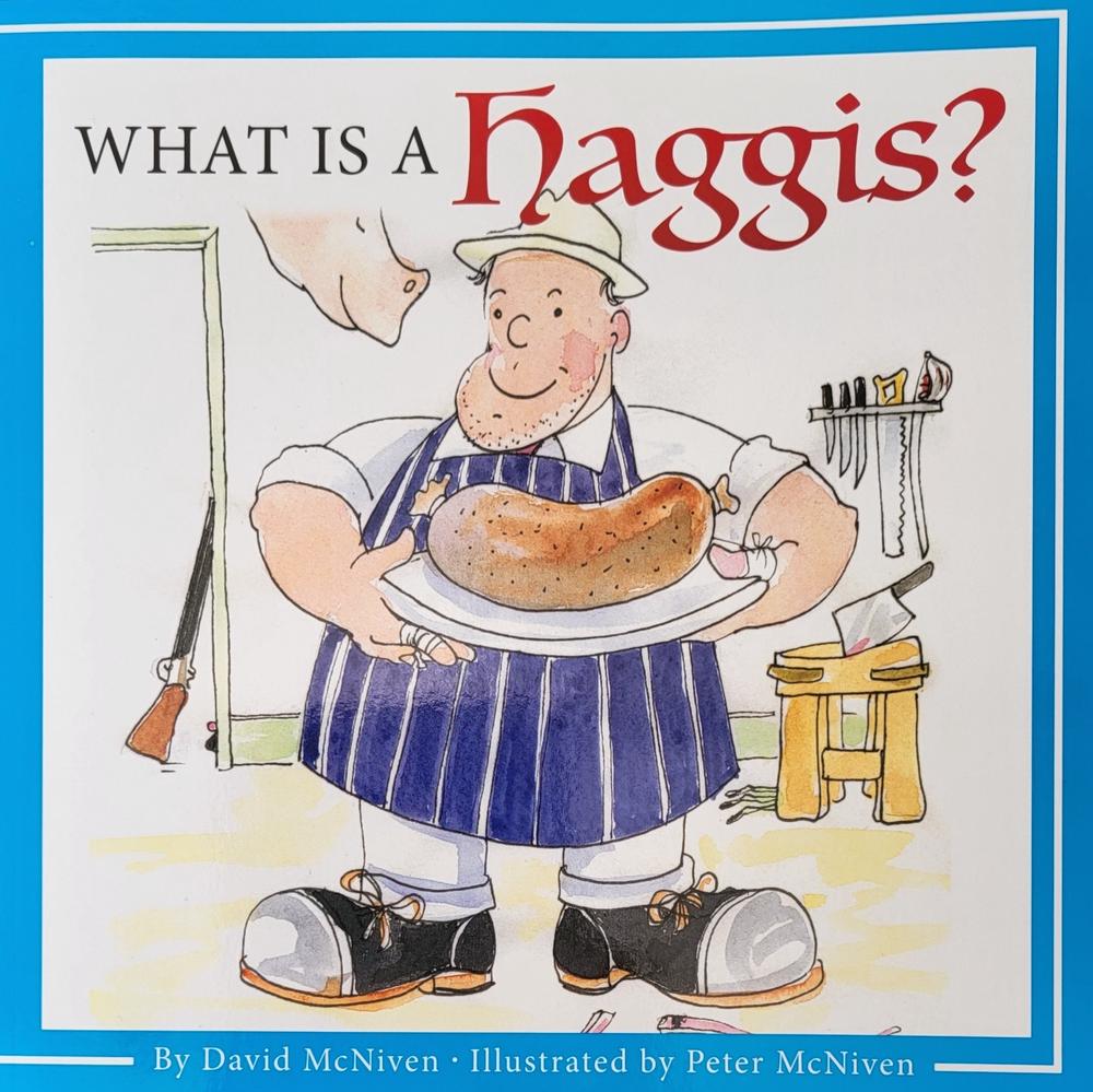 What Is A Haggis by David McNiven, Paperback, 9780993168840 | Buy ...