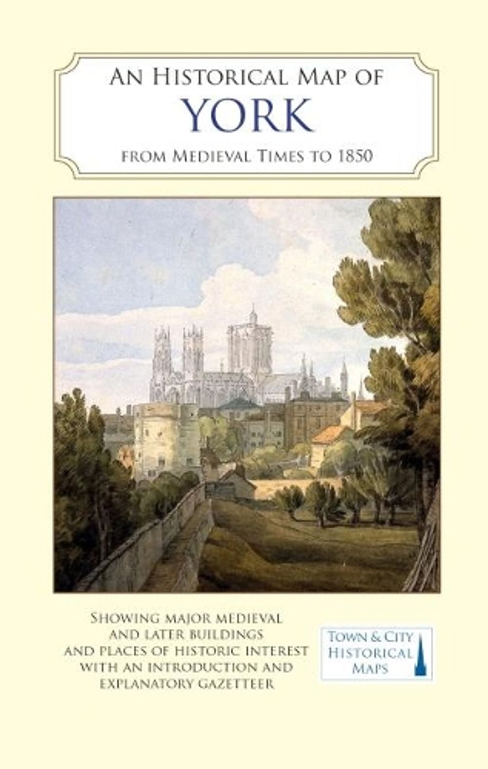 An Historical Map of York by Peter Addyman, Map, 9780993469848 | Buy ...