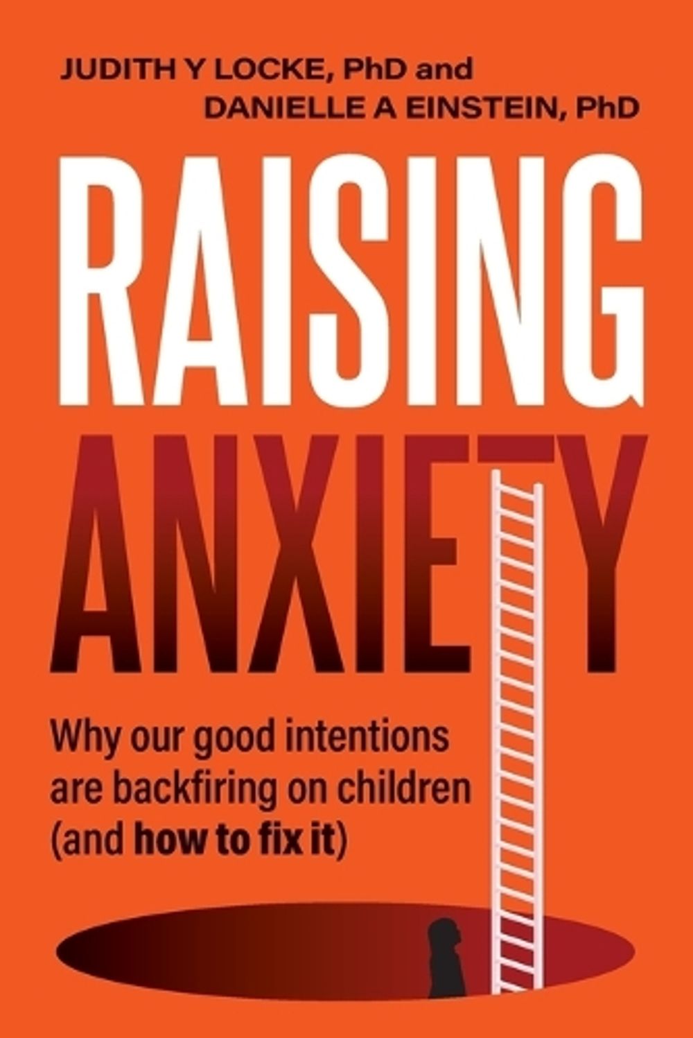 Raising Anxiety by Judith Y. Locke, Paperback, 9780994369260 | Buy ...