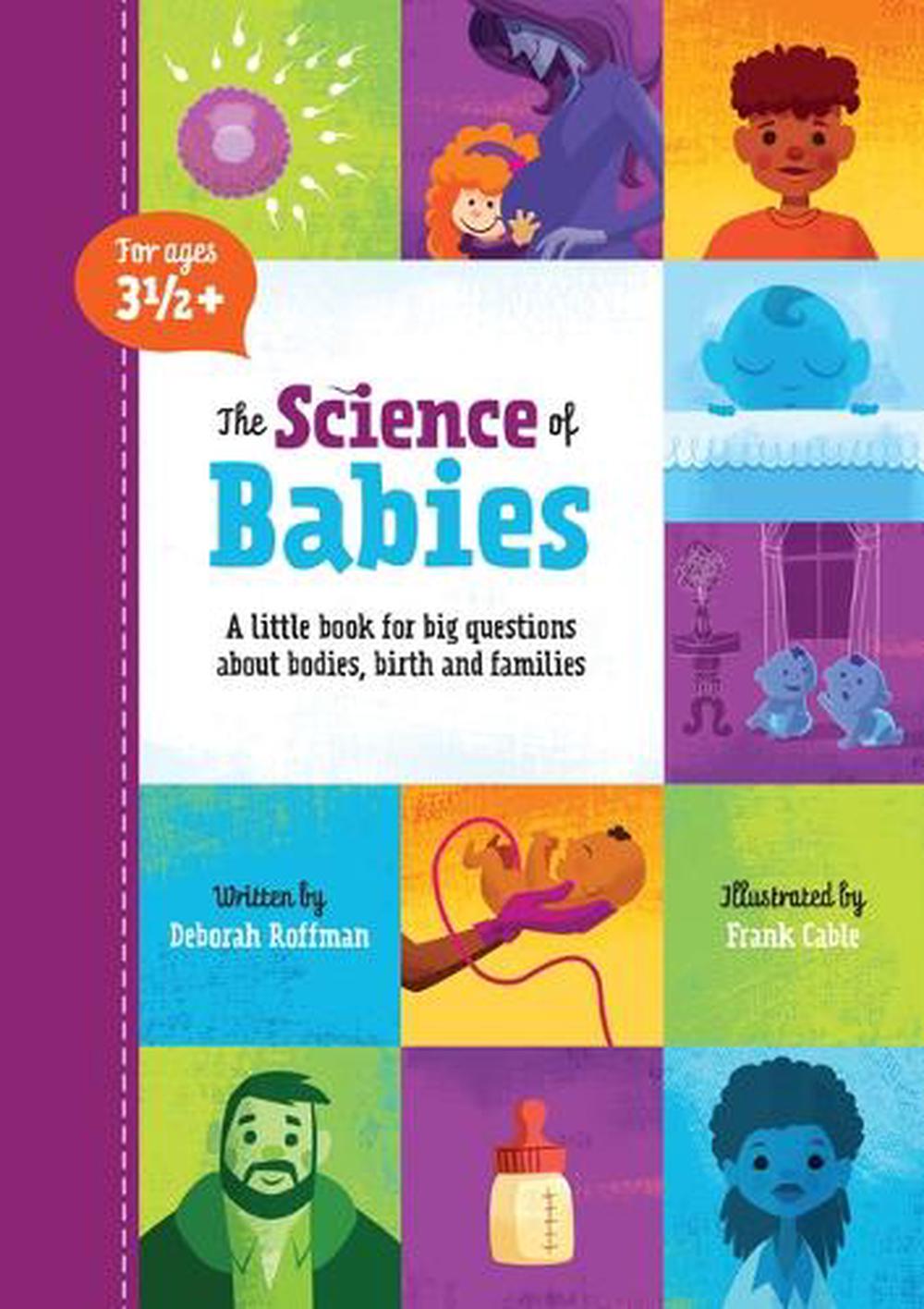 The Science of Babies by Deborah Roffman, Hardcover, 9780995340091 ...