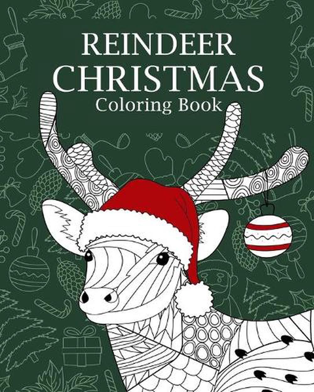 Reindeer Christmas Coloring Book by Paperland, Paperback, 9781006557316 ...