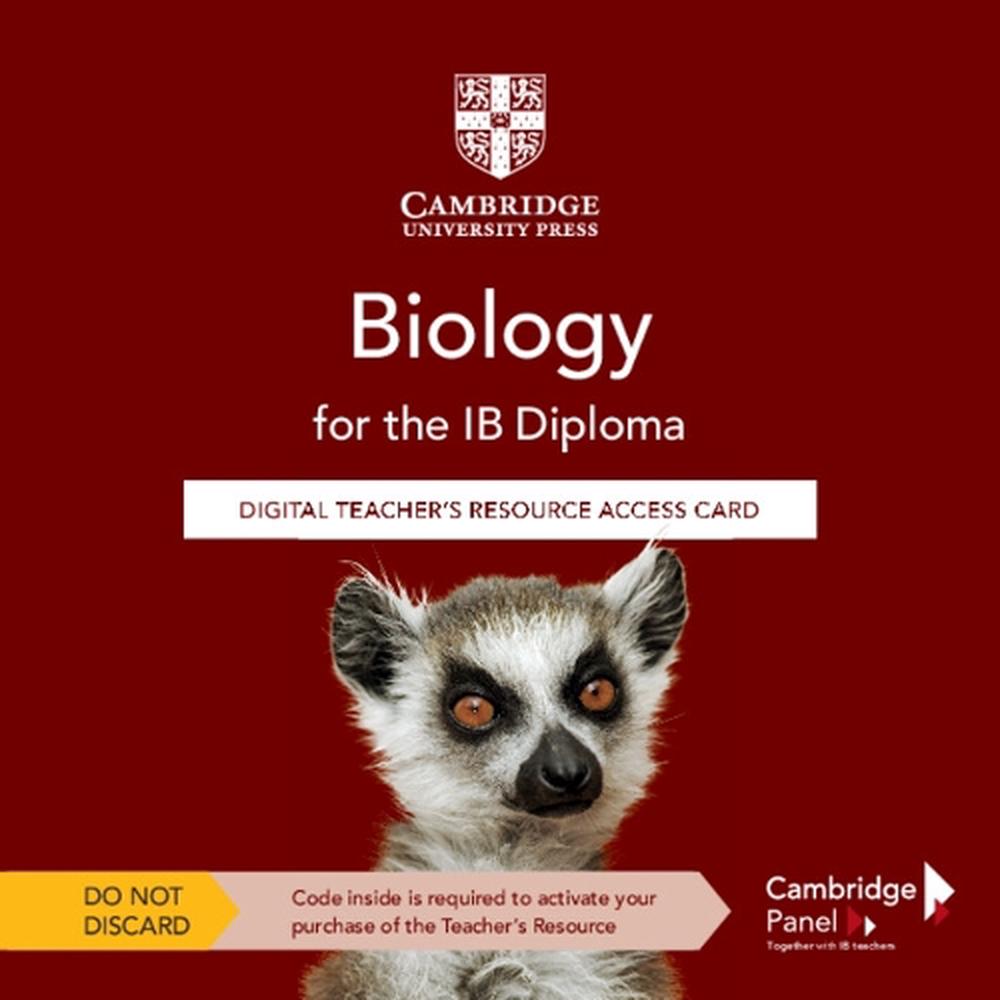 Biology for the IB Diploma Digital Teacher's Resource Access Card by ...