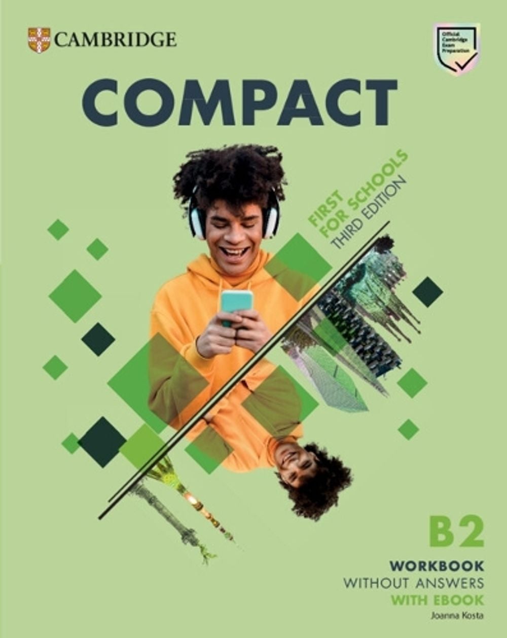 Compact First For Schools B2 First Workbook without Answers with eBook ...