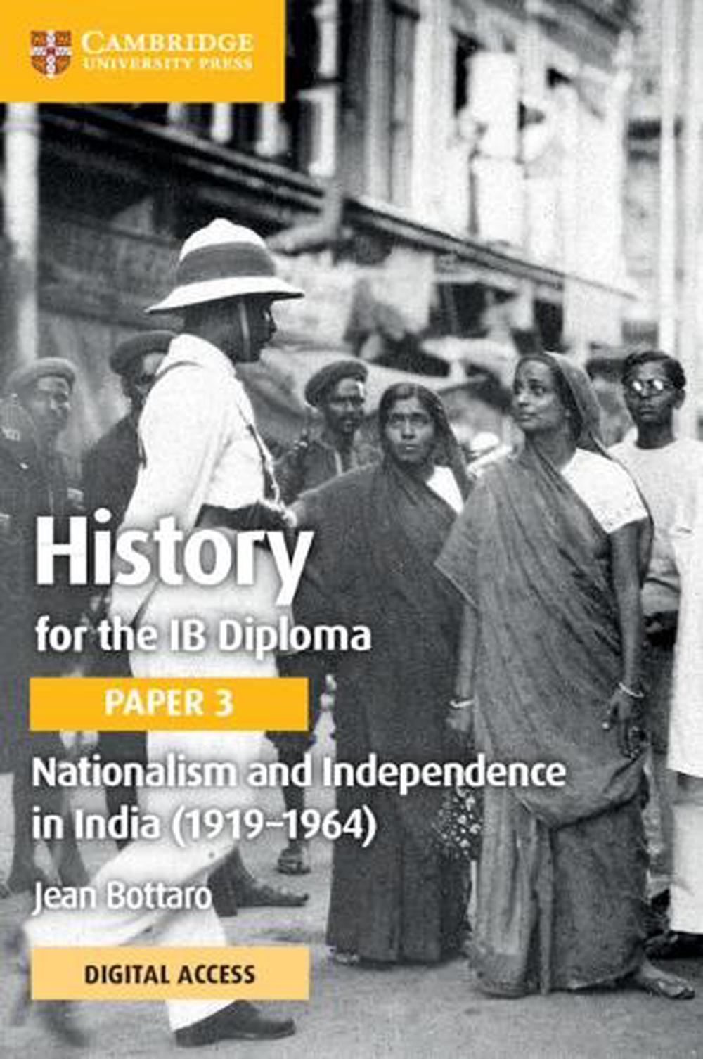 History for the IB Diploma Paper 3 Nationalism and Independence in ...