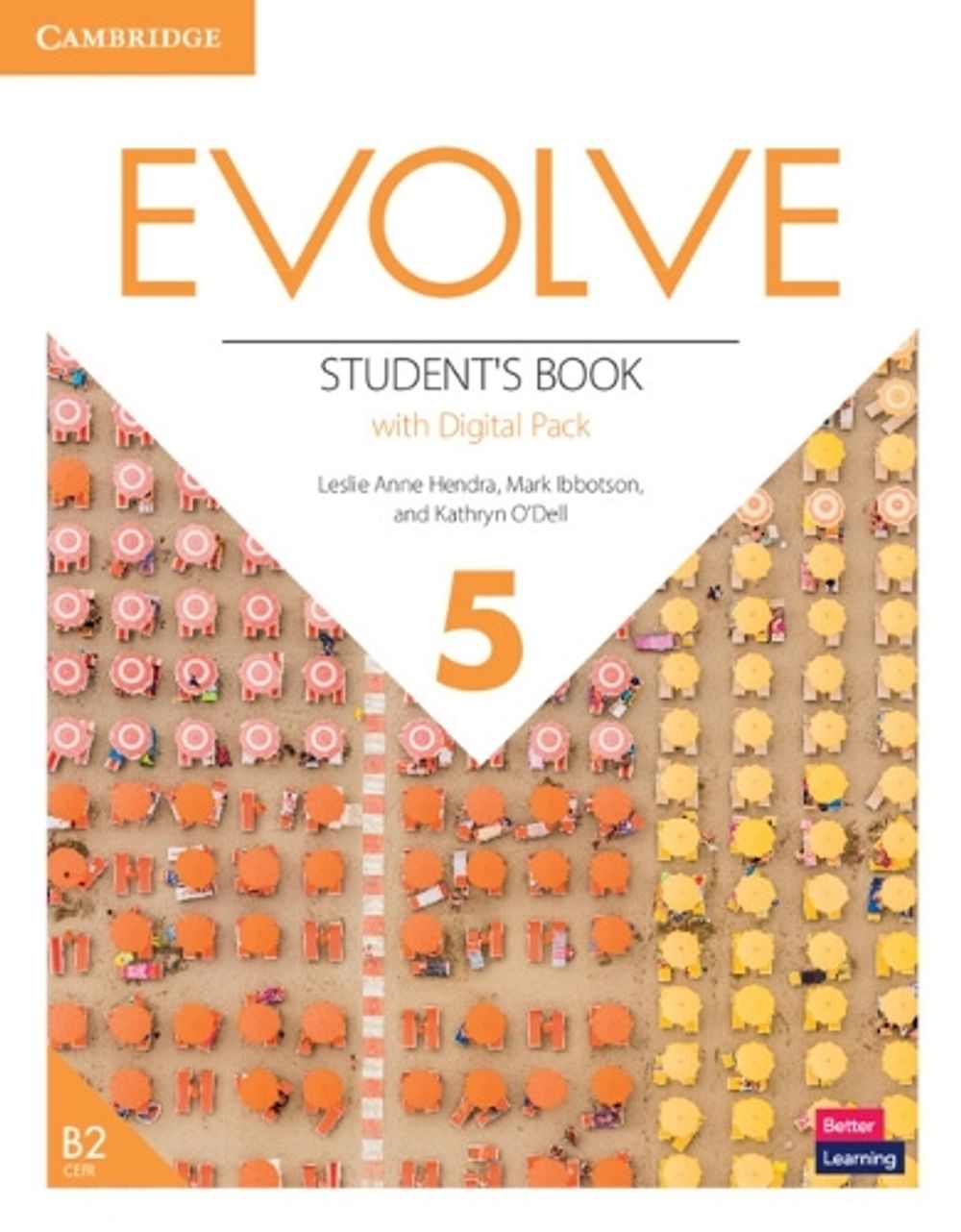 Evolve Level 5 Student's Book with Digital Pack by Leslie Anne Hendra ...