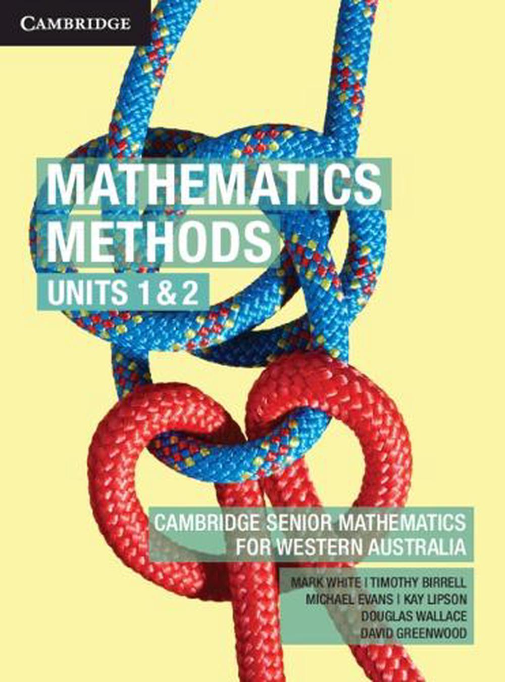 Mathematics Methods Units 1&2 for Western Australia by Mark White ...