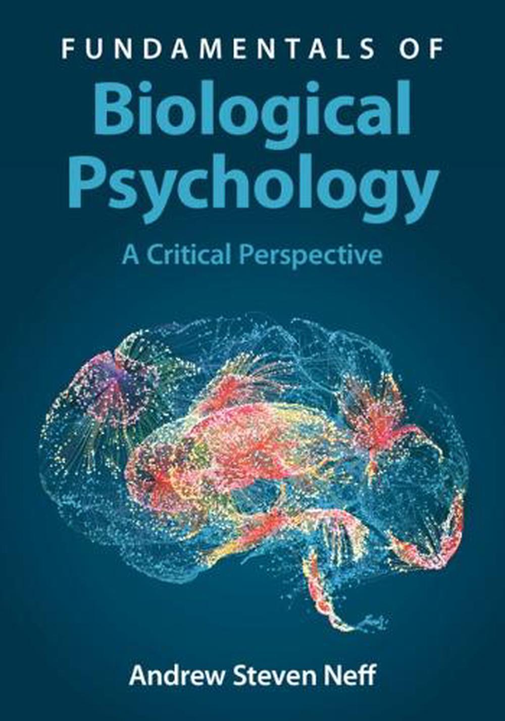 Fundamentals of Biological Psychology by Andrew Steven Neff, Paperback ...