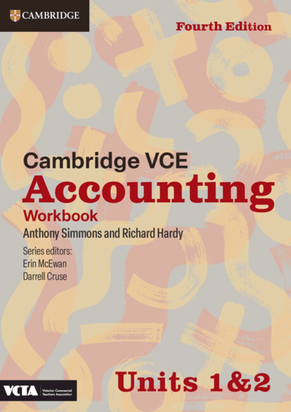 Cambridge VCE Accounting Units 1&2 Workbook, 4th Edition by Anthony ...