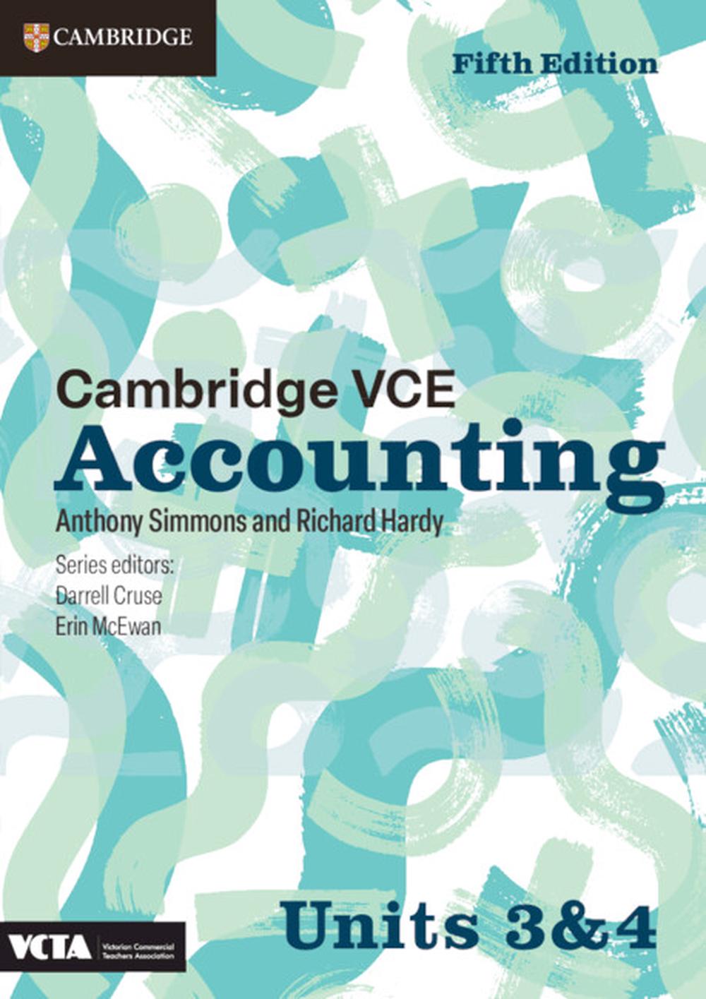 Cambridge VCE Accounting Units 3&4 Print Bundle, 5th Edition by Anthony ...