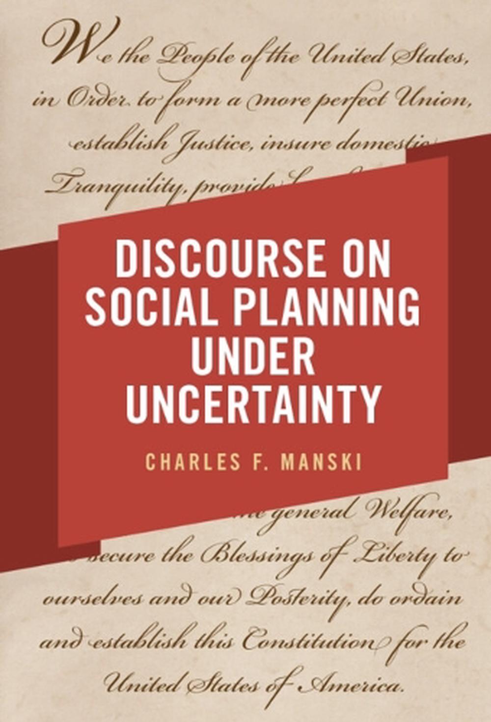 Discourse on Social Planning under Uncertainty by Charles F. Manski ...
