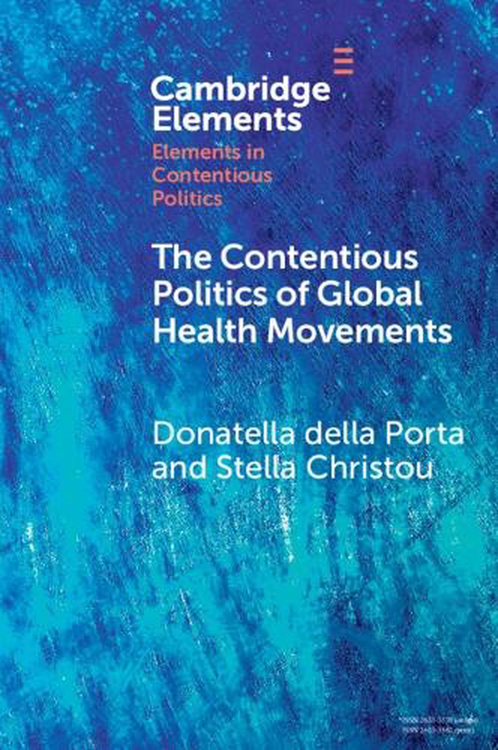 The Contentious Politics of Global Health Movements by Stella Christou ...