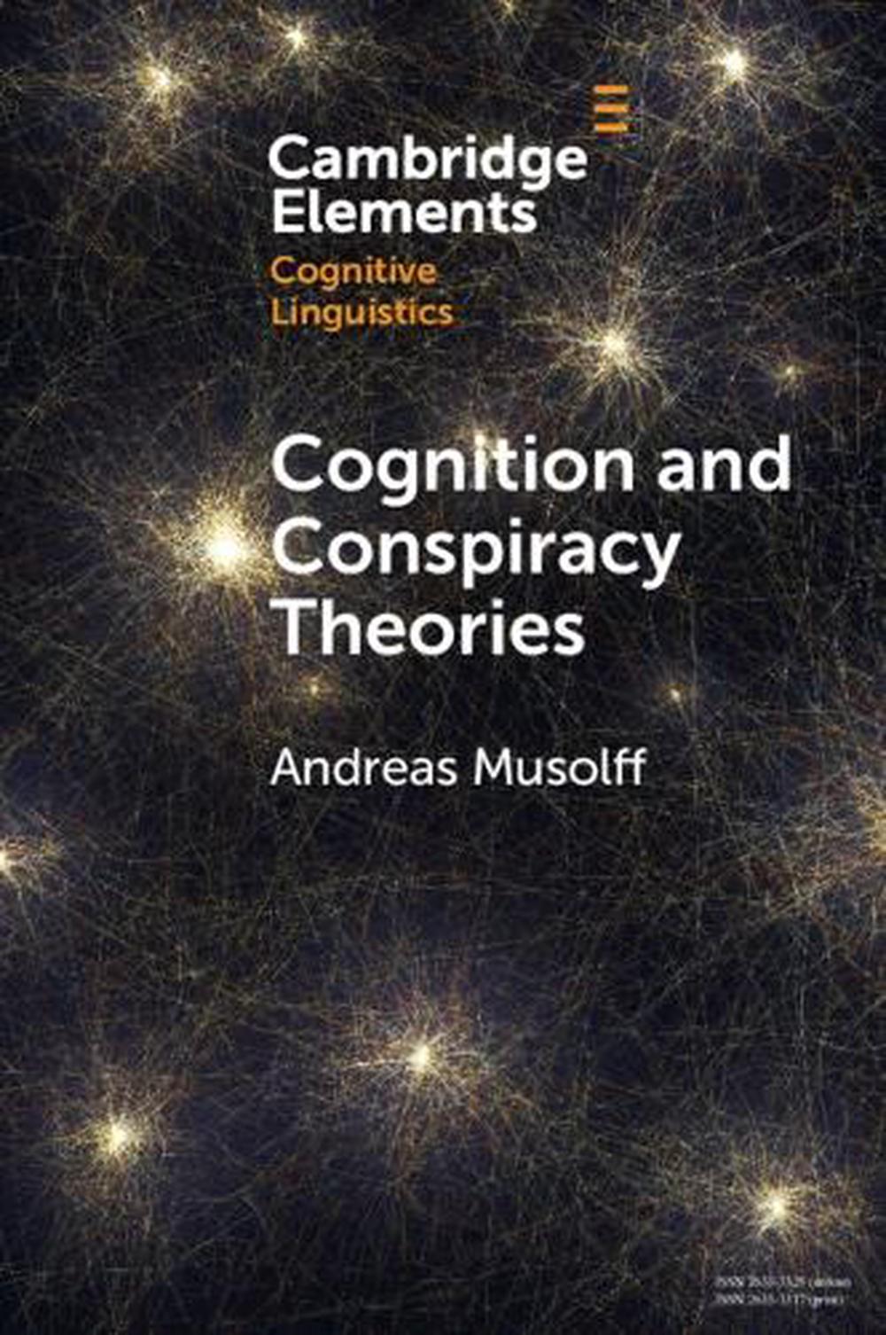 Cognition and Conspiracy Theories by Andreas Musolff, Paperback ...