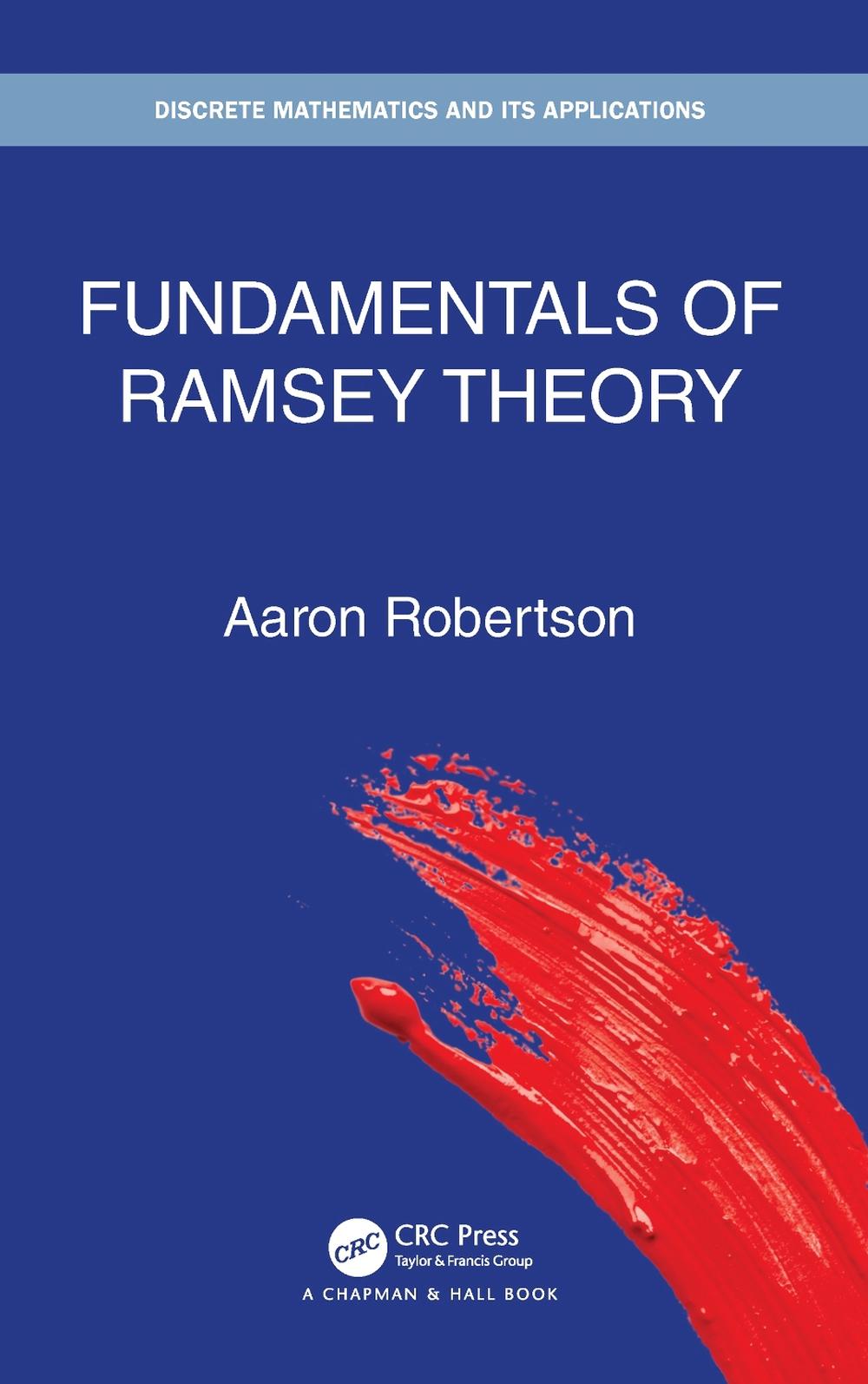 Fundamentals of Ramsey Theory by Aaron Robertson, Paperback, 9781032018027 | Buy online at The Nile