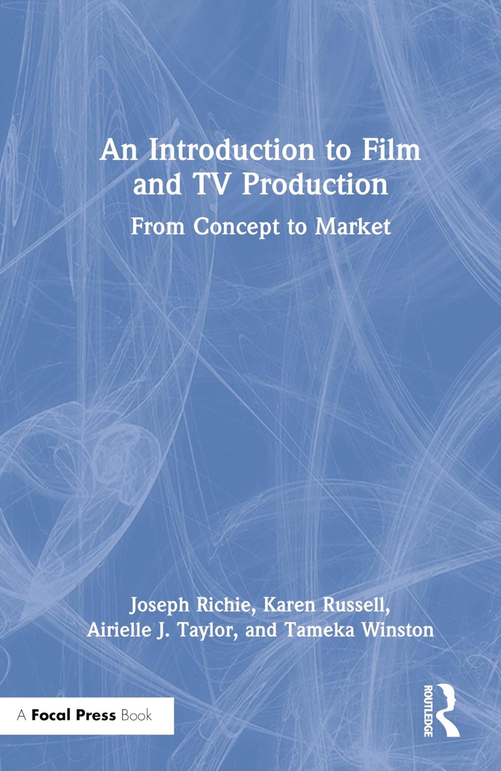 An Introduction to Film and TV Production by Joseph Richie, Hardcover ...