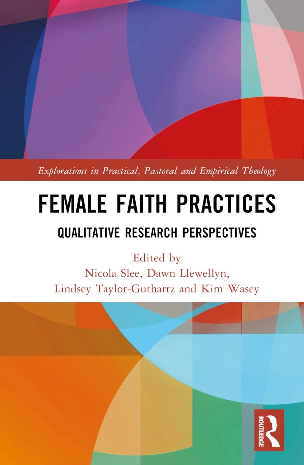 Female Faith Practices by Nicola Slee, Hardcover, 9781032105772 | Buy ...