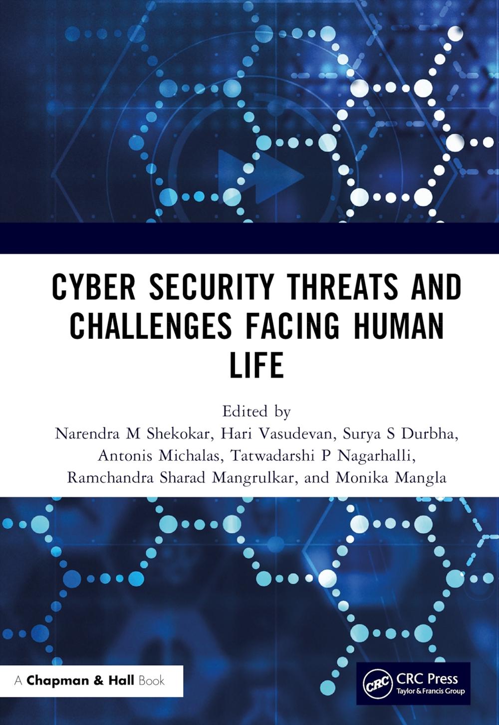 Cyber Security Threats and Challenges Facing Human Life by Hari ...