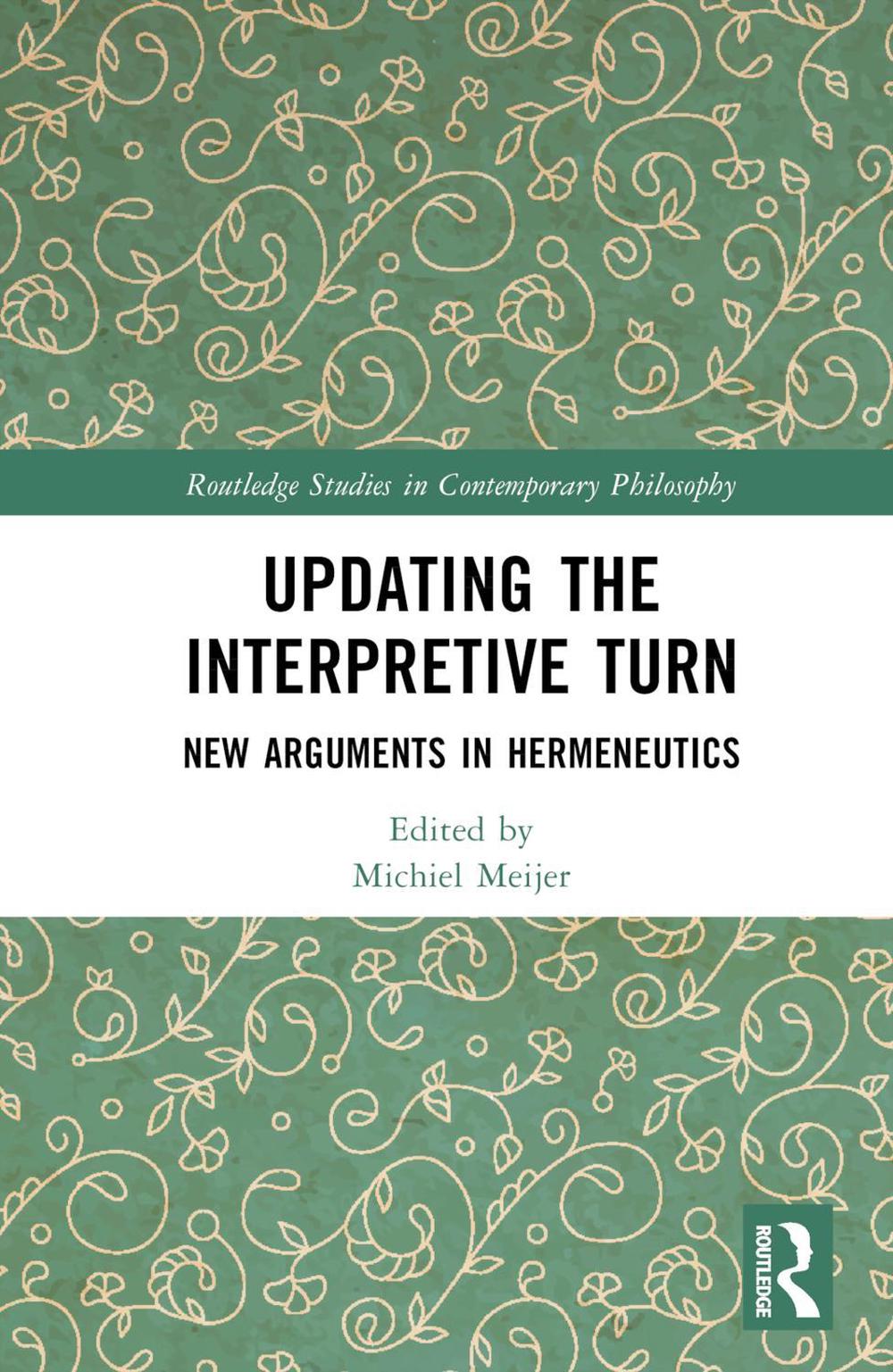 Updating the Interpretive Turn by Michiel Meijer, Hardcover ...