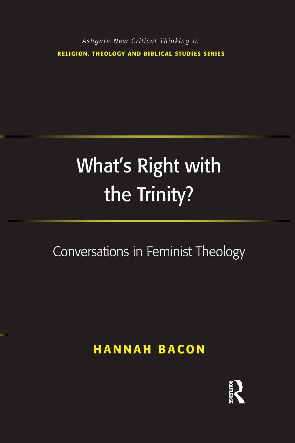 What's Right With the Trinity? by Hannah Bacon, Paperback, 9781032179902 | Buy online at The Nile