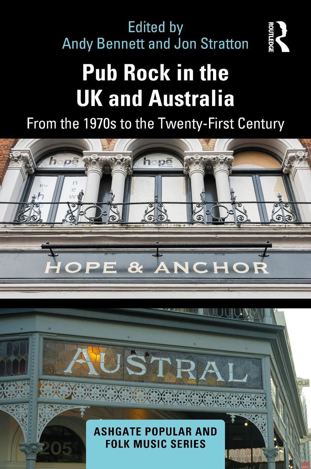 Pub Rock in the UK and Australia by Andy Bennett, Hardcover ...