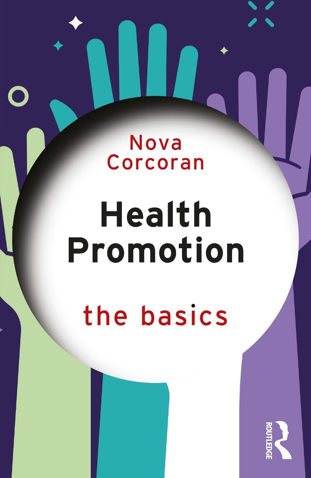 Health Promotion by Nova Corcoran, Paperback, 9781032205380 | Buy ...