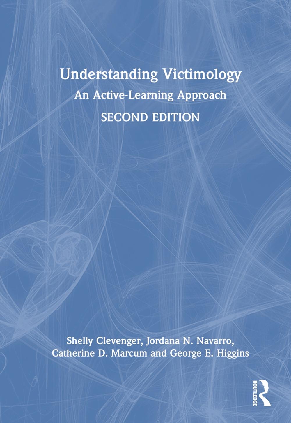 Understanding Victimology, 2nd Edition by Shelly Clevenger, Hardcover ...